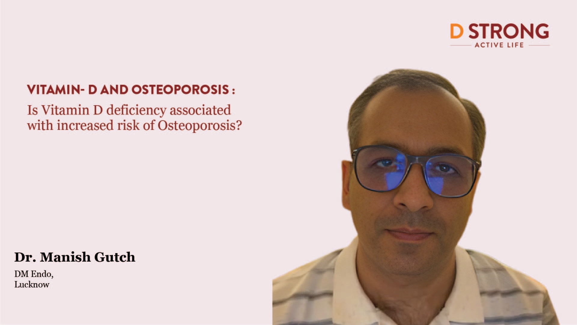 Dr manish gutch addresses the lack of awareness surrounding vitamin d ...