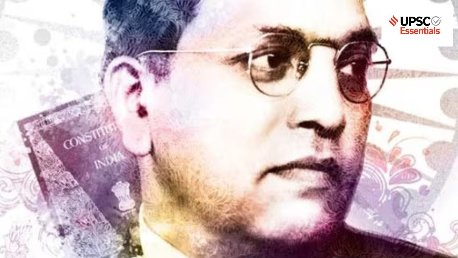 Constitutional morality: Definition, origin and challenges | UPSC Current Affairs News - The ...