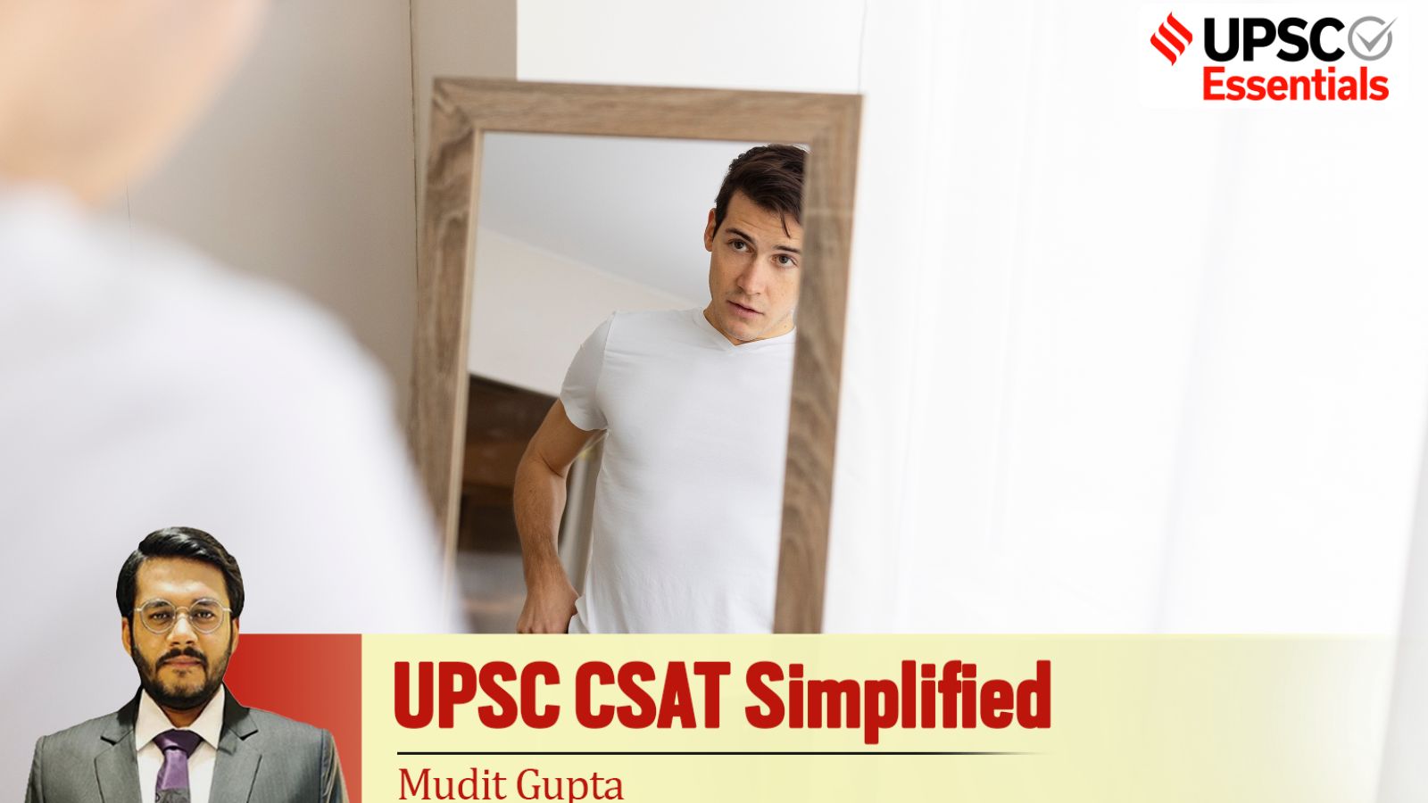 UPSC CSAT Simplified: Concepts of ‘Mirror Images’ | UPSC Current ...