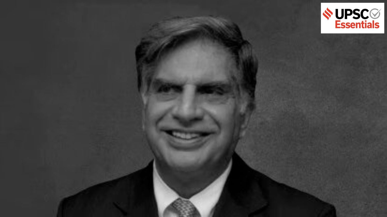 UPSC Essentials: Ethical Lessons from the Life of Ratan Tata