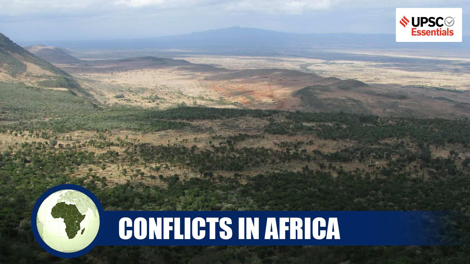 Conflicts in Africa | India’s growing role in Africa’s development ...