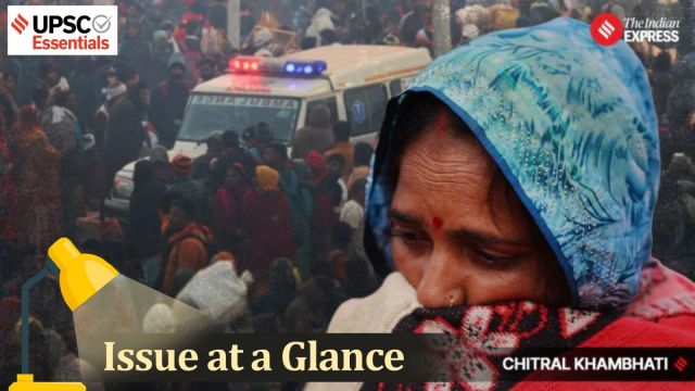 UPSC Issue at a Glance | Stampedes: 4 Key Questions You Must Know for ...