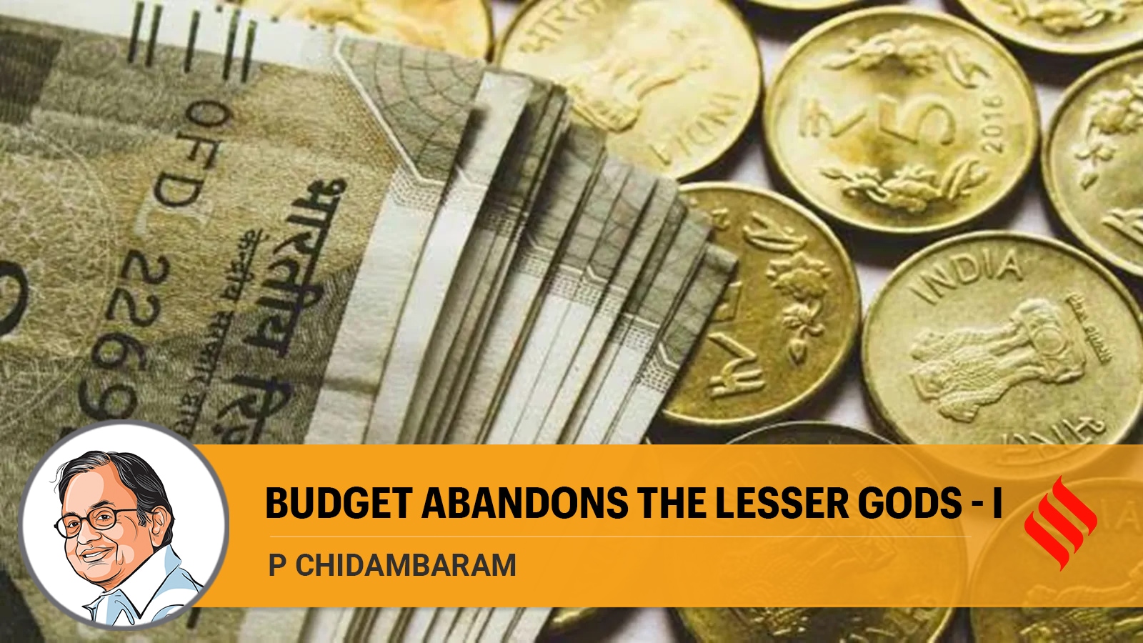 P Chidambaram writes: Budget abandons the lesser gods – I | The Indian ...