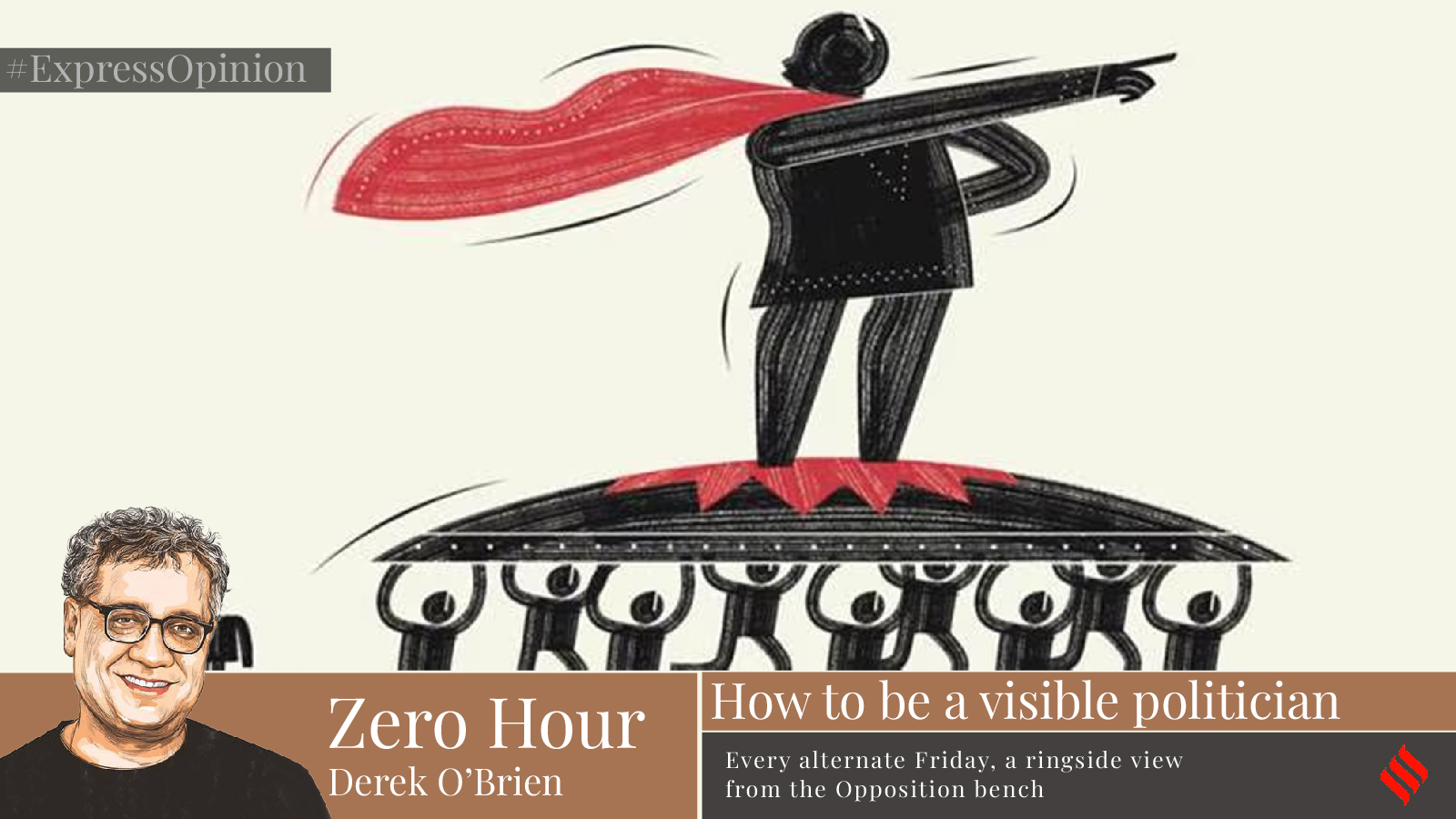 Derek O’Brien writes: How to be a visible politician | The Indian Express