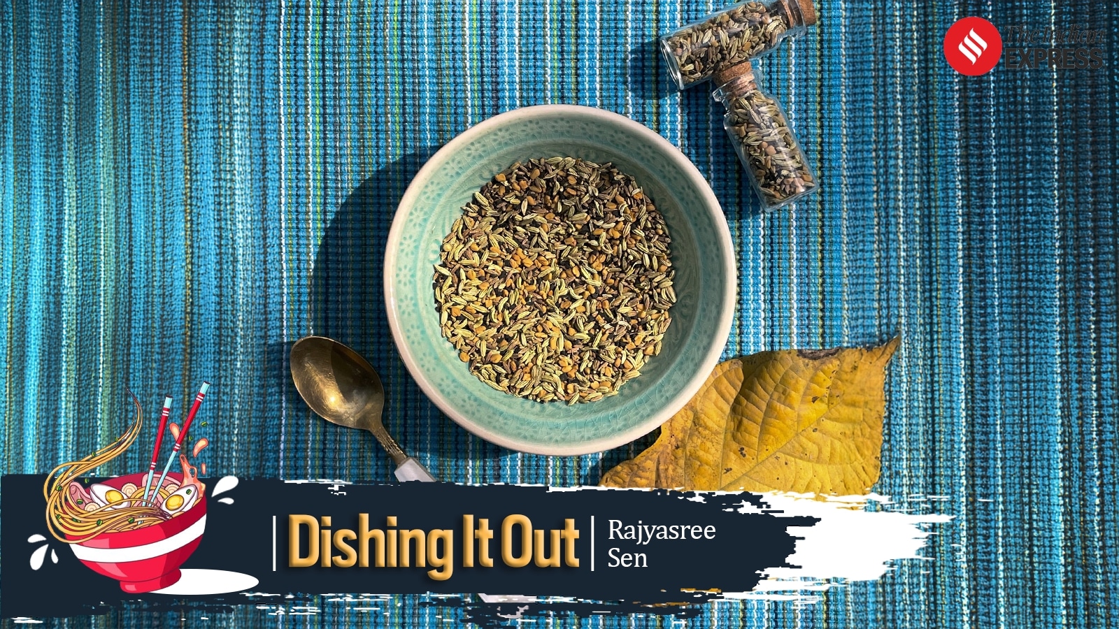 A dash of gossip, a spoonful of spice: The story of panch phoron | Food ...