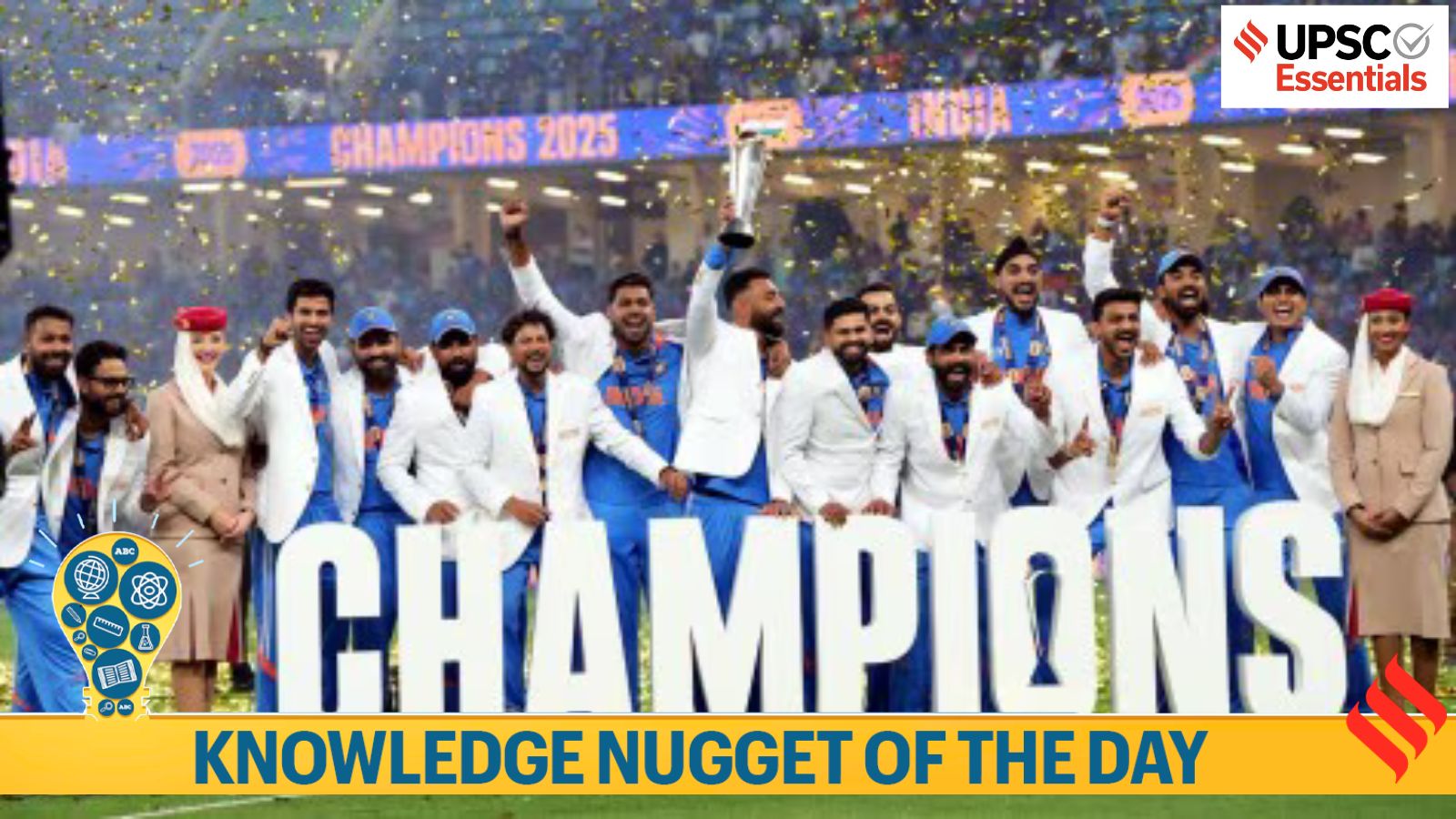 Knowledge Nugget: India win ICC Champions Trophy 2025— What should you ...