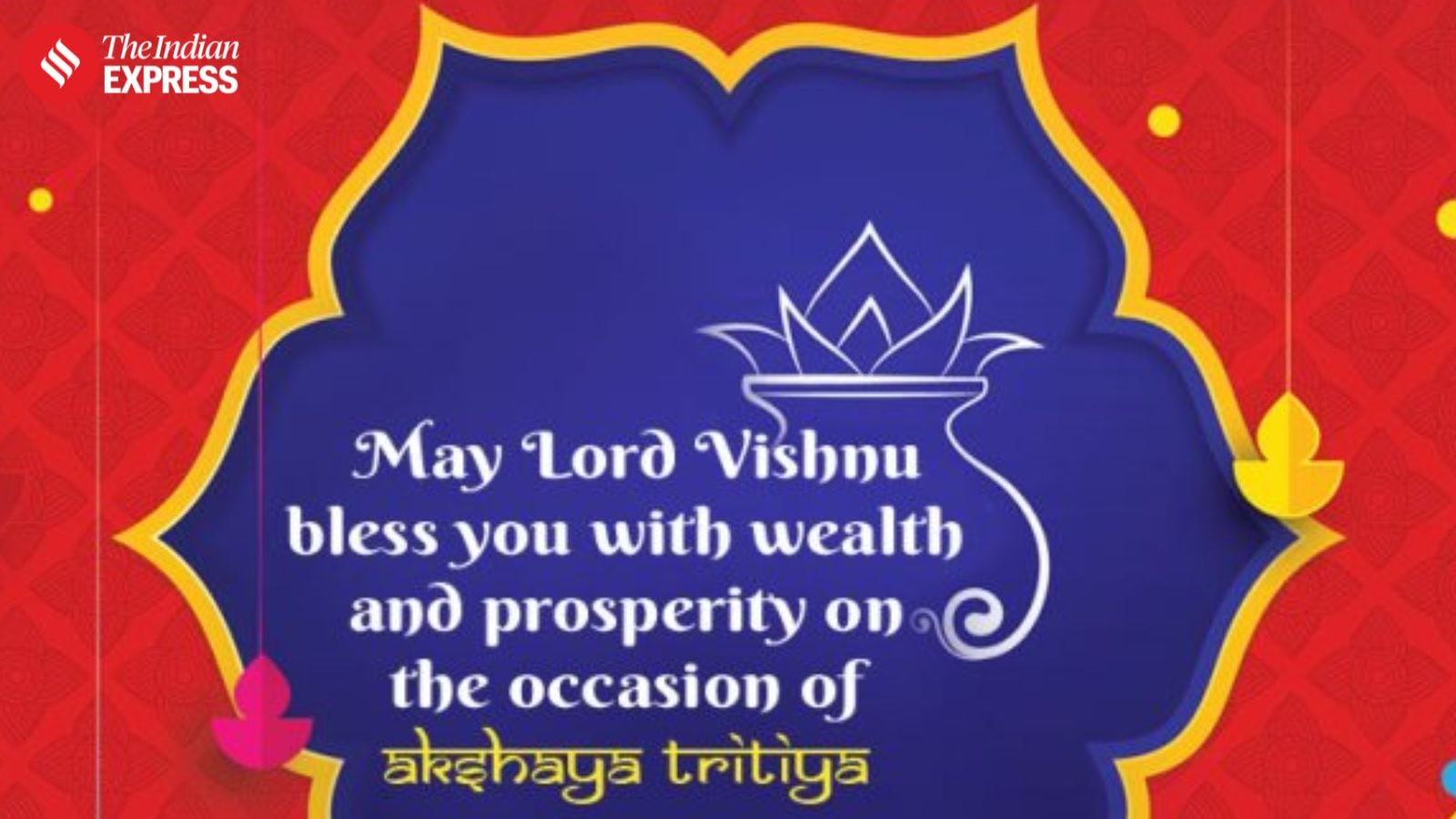 Happy Akshaya Tritiya 2025: Wishes, Quotes, Images, Whatsapp Messages ...