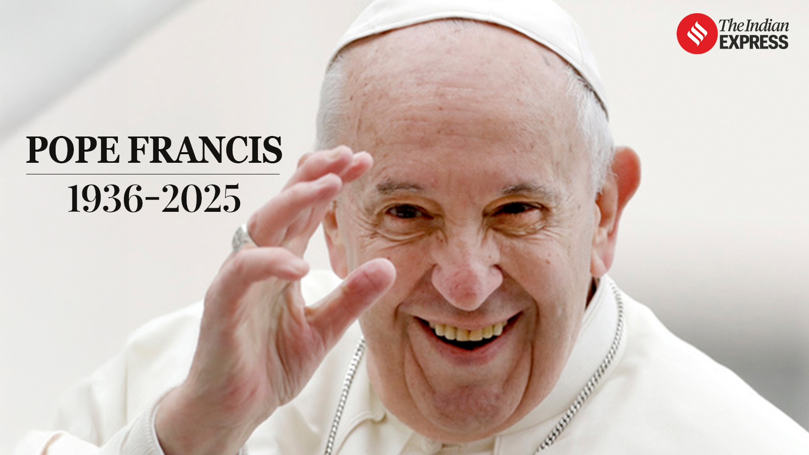 Pope Francis Death News Today LIVE Updates: Pope Francis died at age of ...