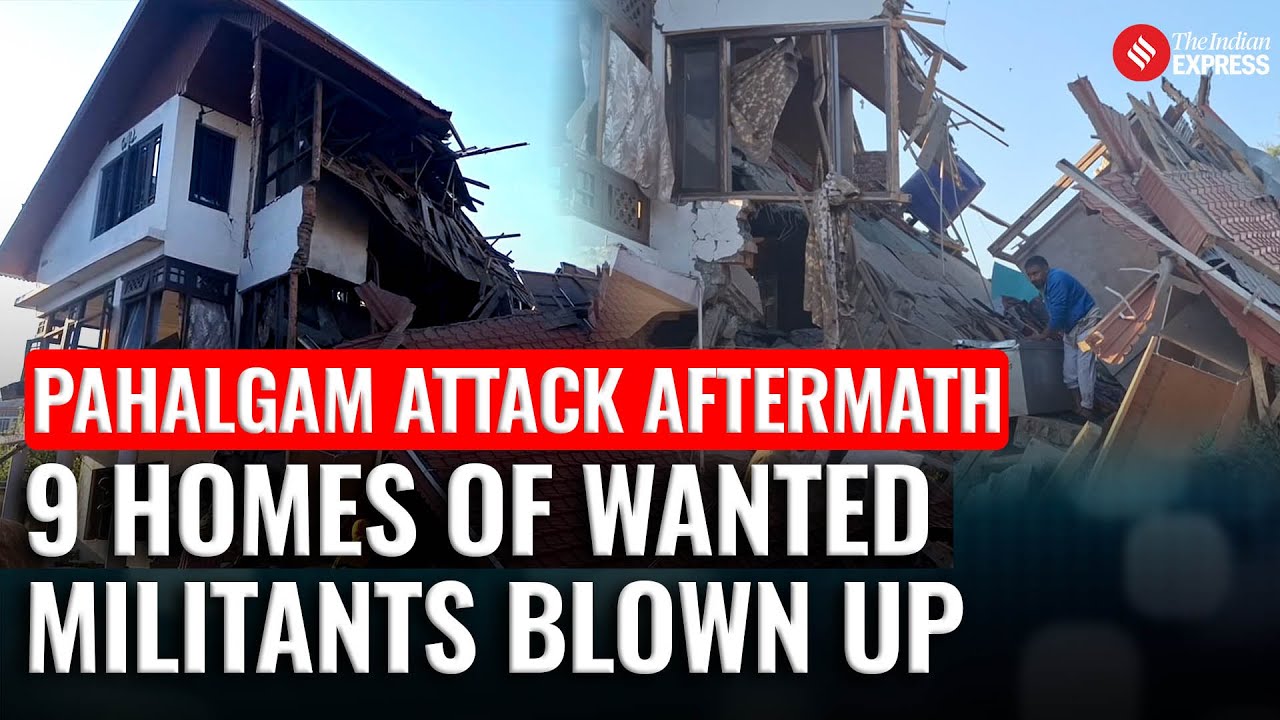 Kashmirs crackdown forces demolish 9 homes of militants families post ...