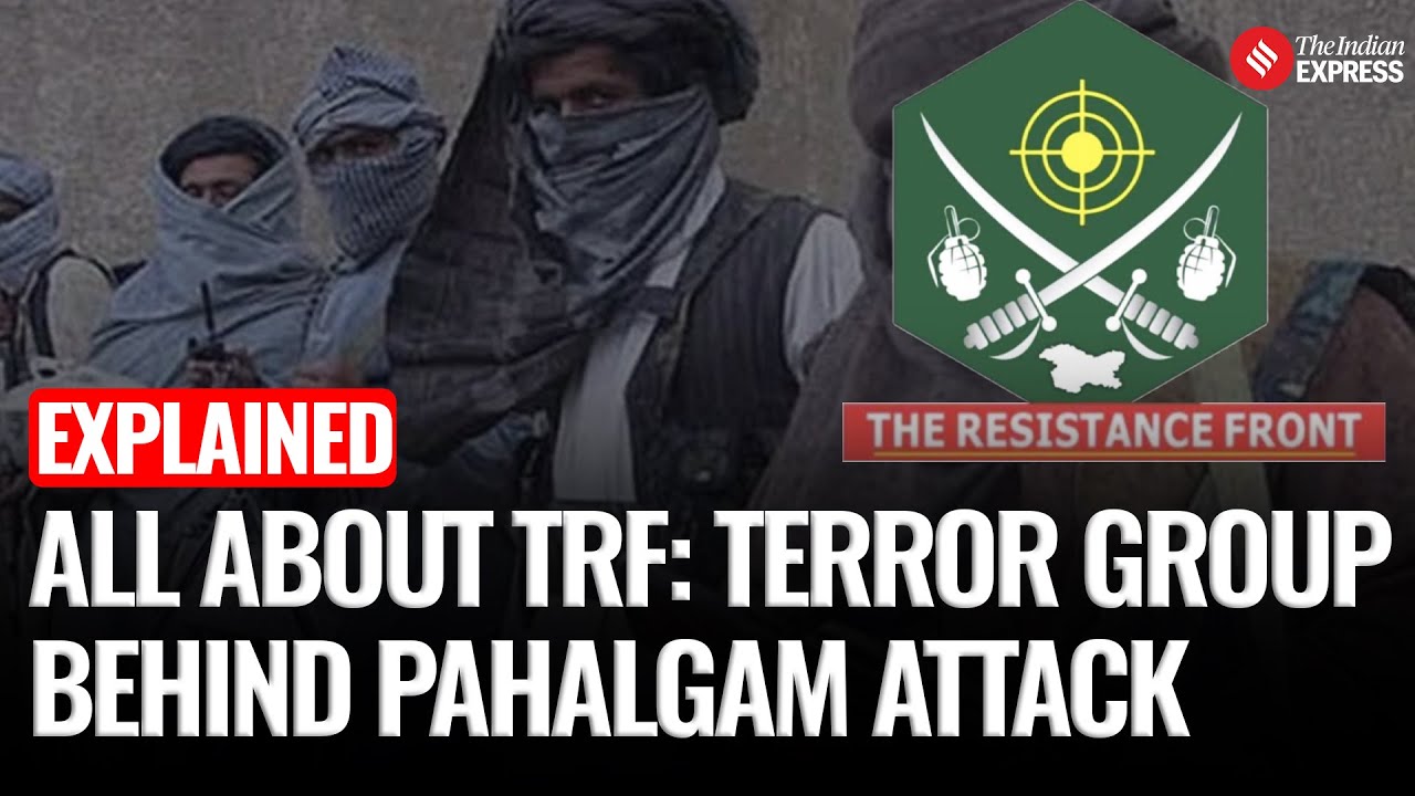 Who is the resistance front trf the lashkar proxy behind the pahalgam ...