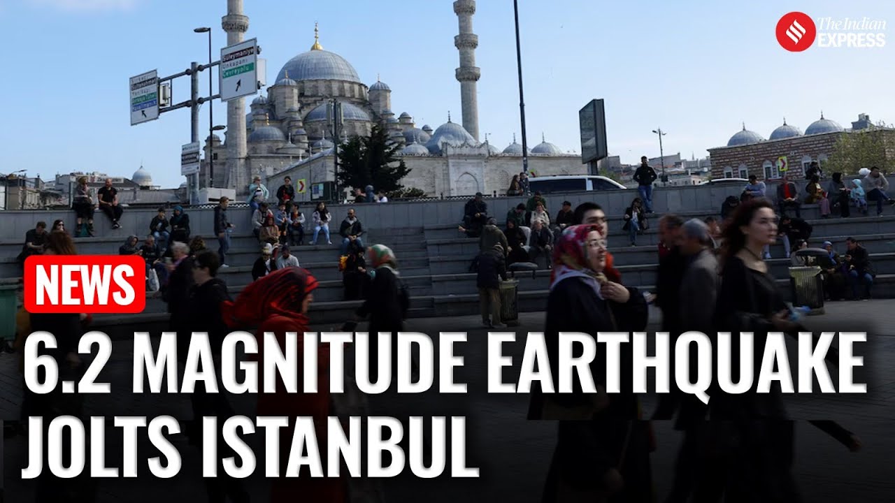 6 2 magnitude earthquake jolts istanbul shaking buildings across ...