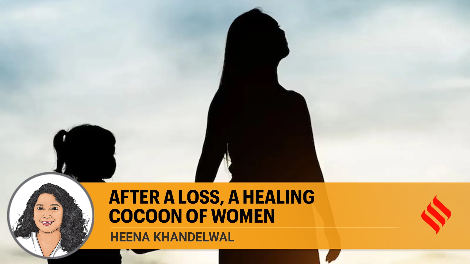 After a loss, a healing cocoon of women | The Indian Express