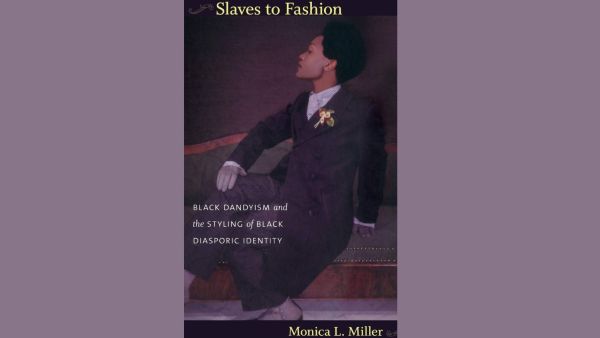 The book behind the Met Gala: Monica L Miller’s ‘Slaves to Fashion’ and ...