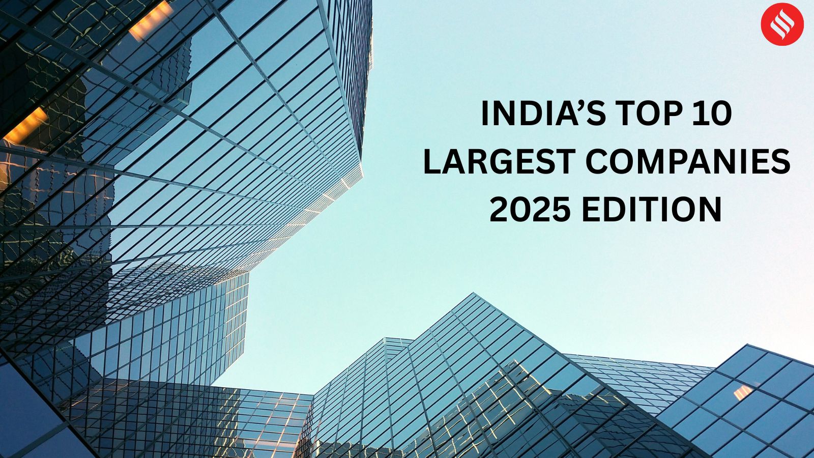 Top 10 largest Indian companies in 2025: 70 Indian companies in Forbes ...