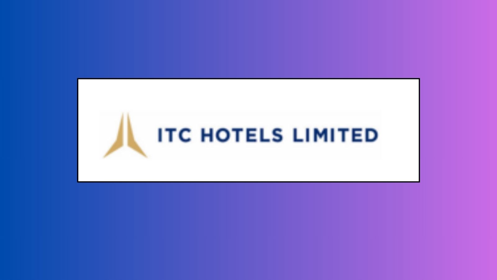 ITC Hotels share price: Stock hits 52-week high after Q1 results ...
