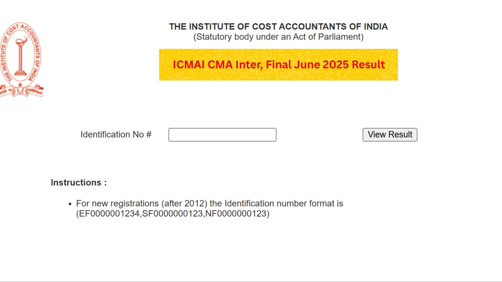 ICMAI CMA Result June 2025 Announced for Inter, Final Scorecard at icmai.in, Check pass ...