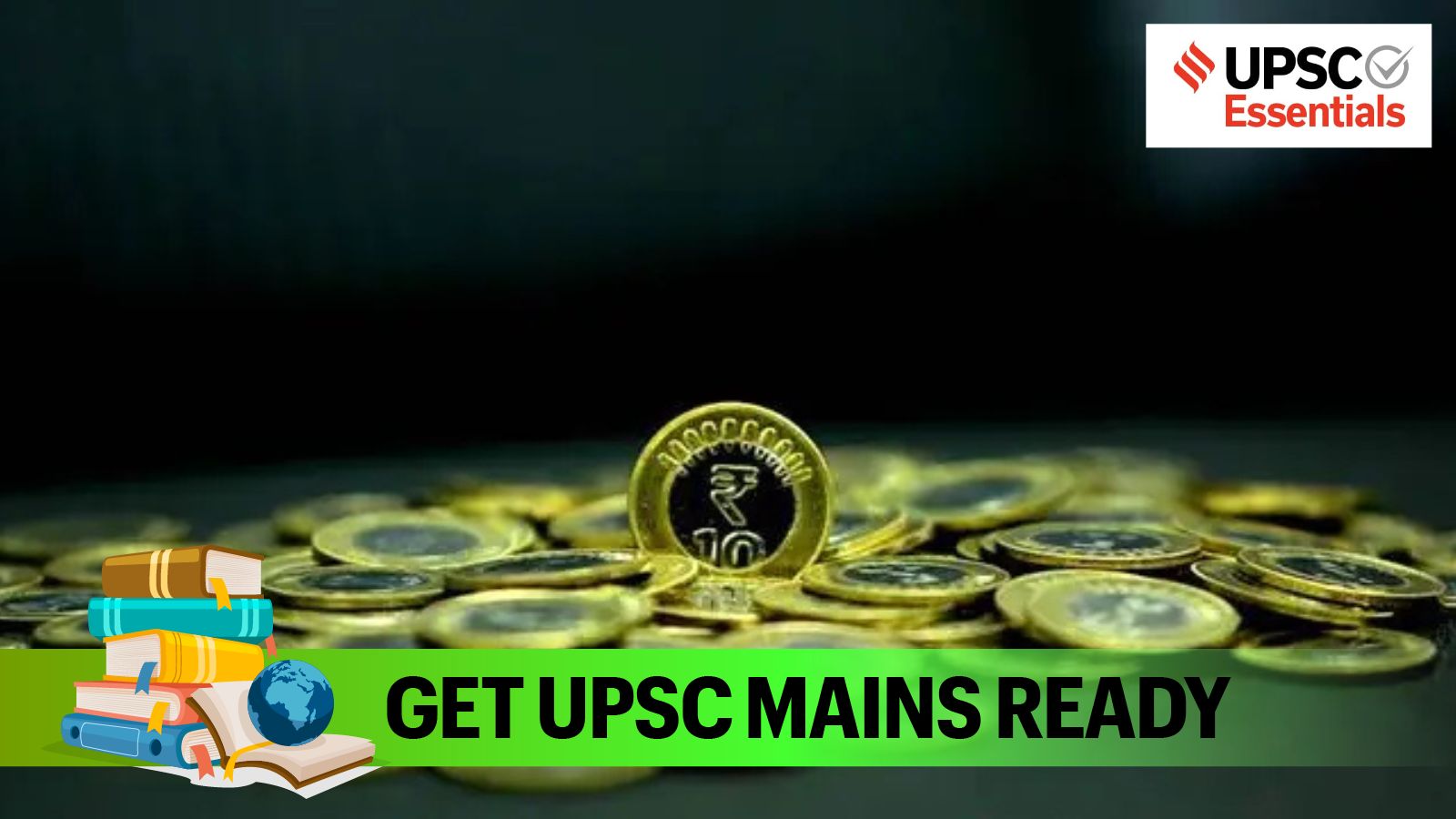 UPSC CSE Mains 2025 Economy: Top 15 Economy topics for revision