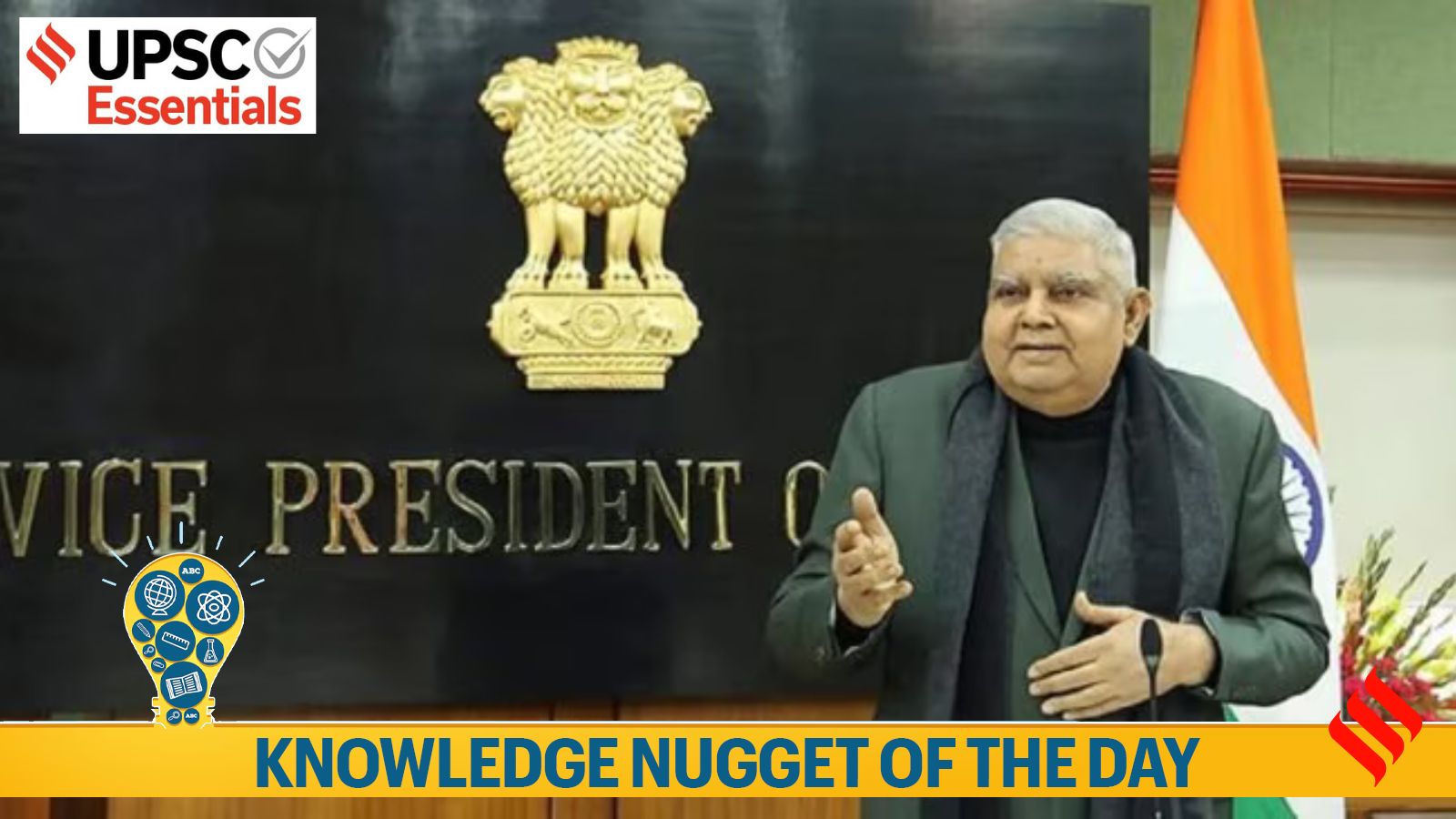 UPSC current affairs 2025: Vice-President election, polity & GS 2