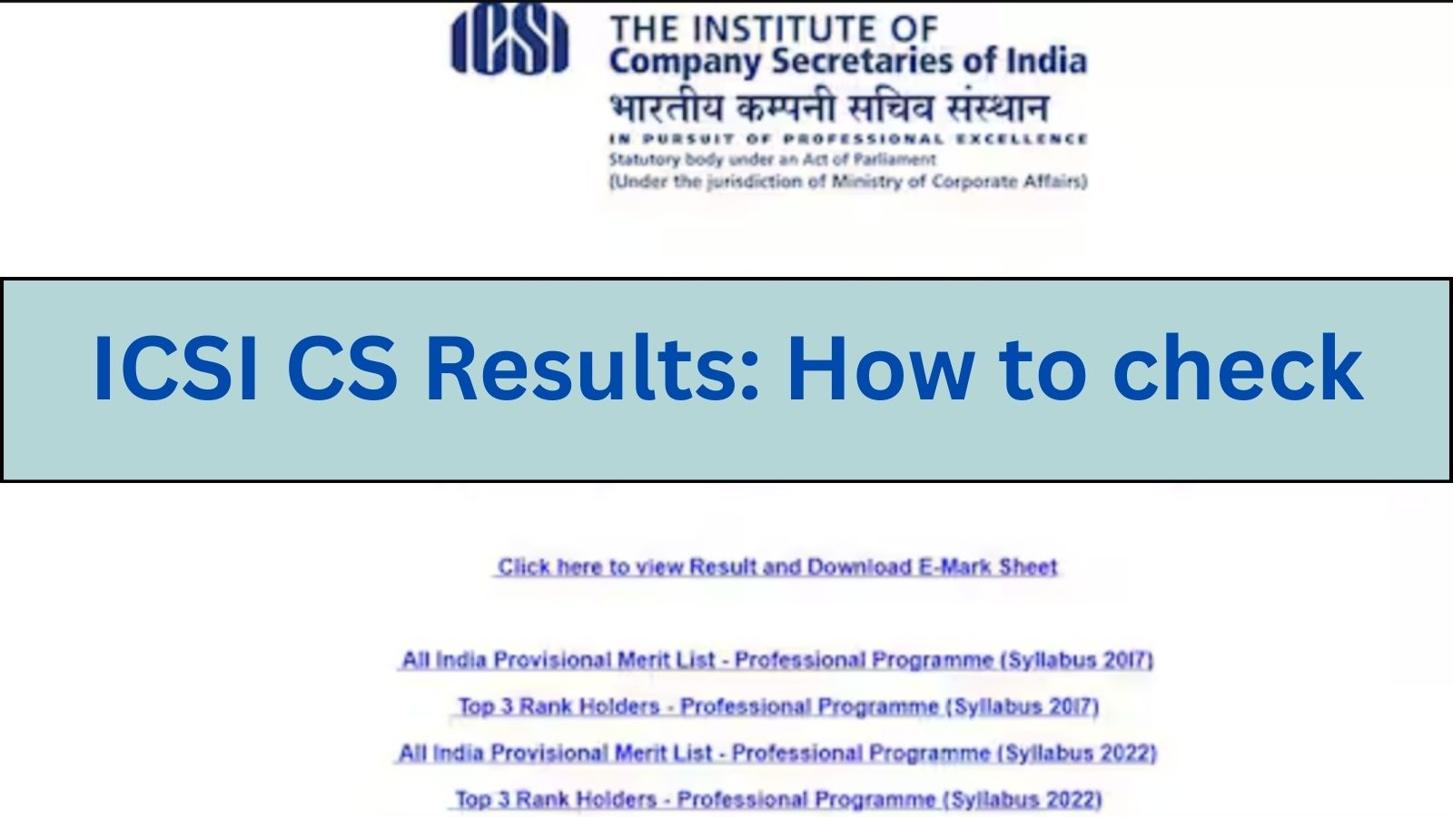 ICSI CS Result June 2025: CS Executive and Professional Scorecard ...