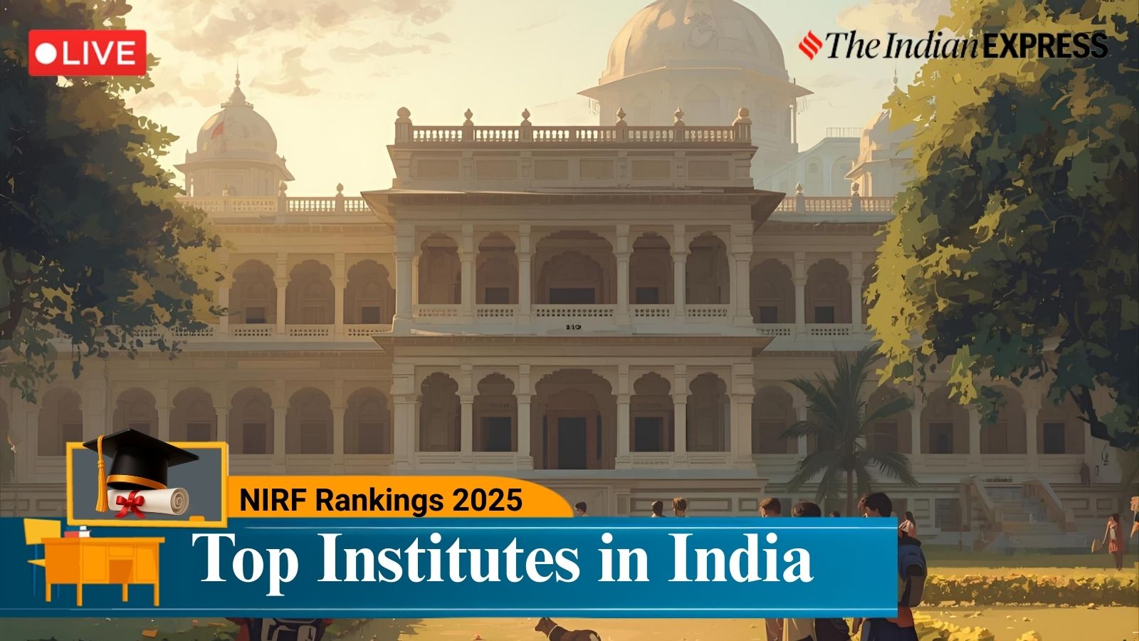 NIRF Rankings 2025 Highlights: India’s best institutes – IIT Madras ...