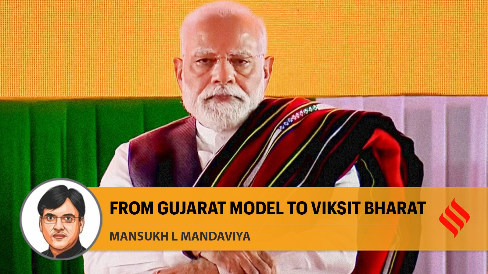 Mansukh Mandaviya writes:The Narendra Modi model, from Gujarat to ...