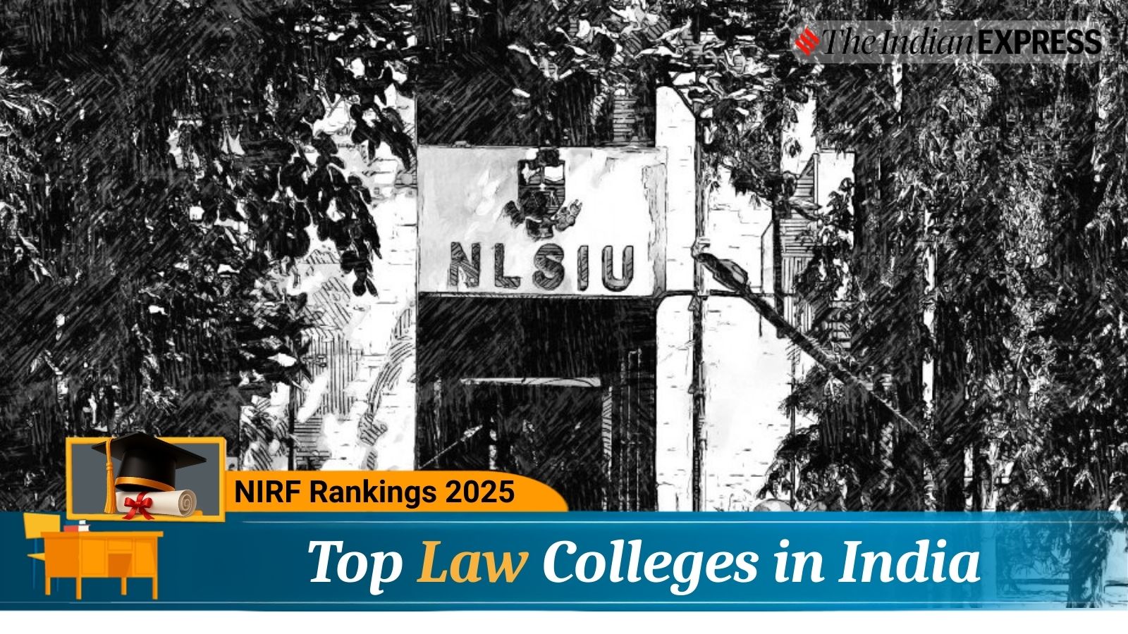 Top 10 Law Colleges: NLSIU Bangalore retains its number 1 rank, NLU ...