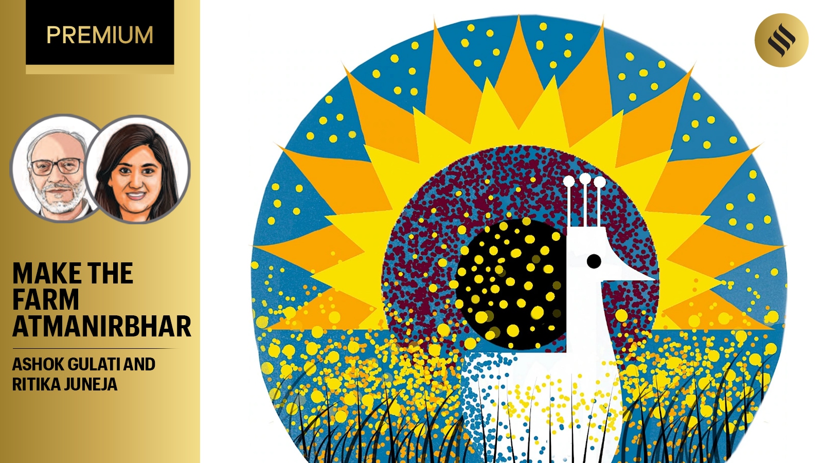 Ashok Gulati and Ritika Juneja write: Make the farm atmanirbhar | The ...