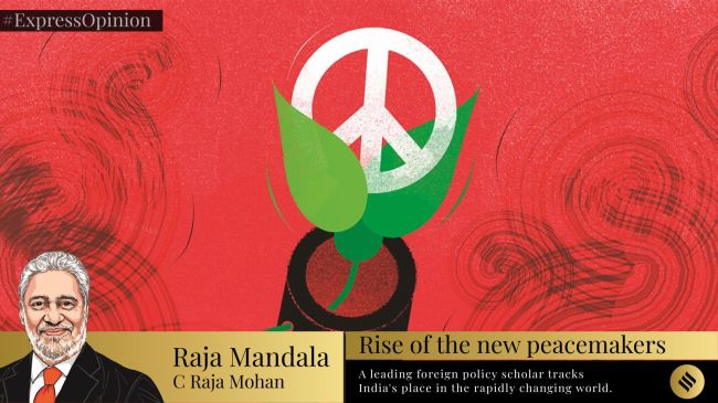C Raja Mohan writes: Rise of the new peacemakers | The Indian Express