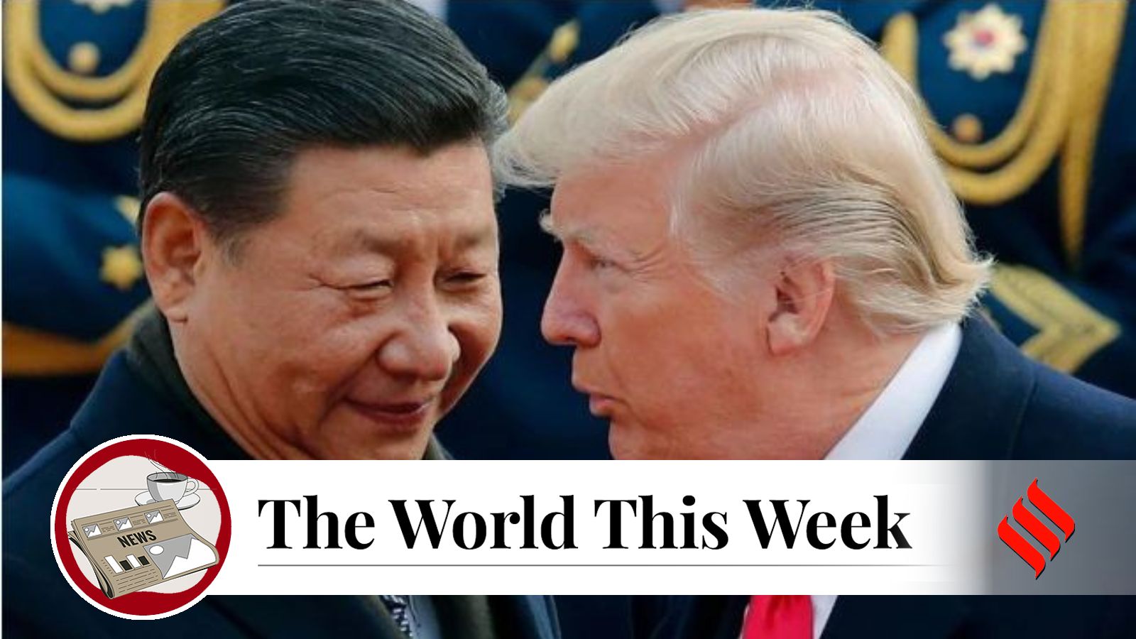 The World This Week: Trump–Xi Meet, Chabahar Waiver & Gaza Ceasefire ...
