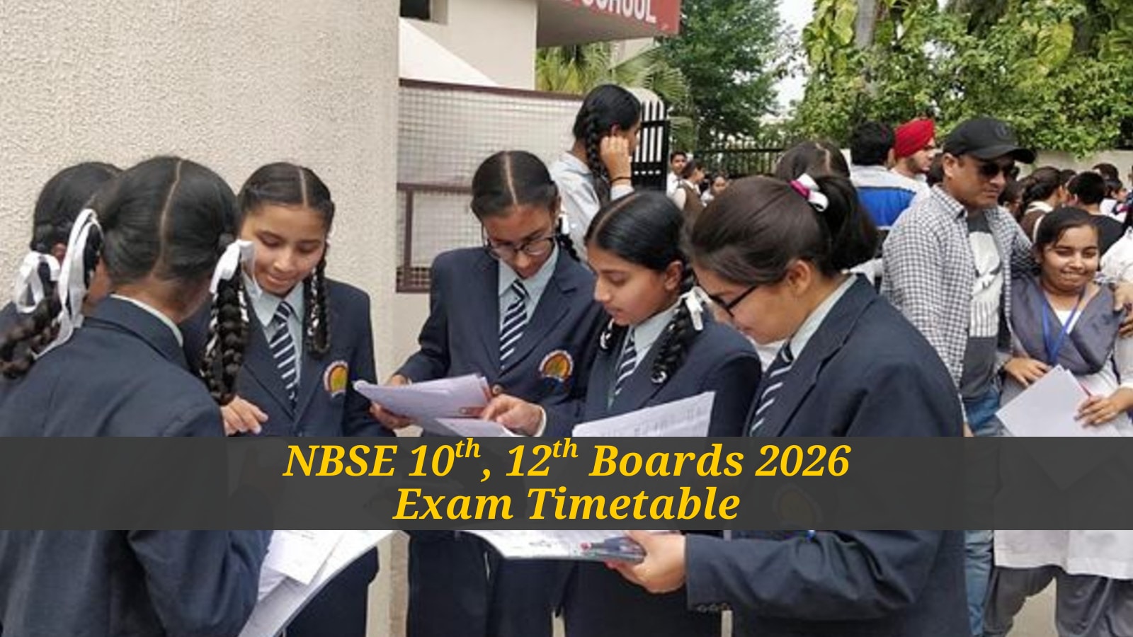 Nagaland Board Class 10th, 12th Exam Dates 2026 Out: Complete timetable ...