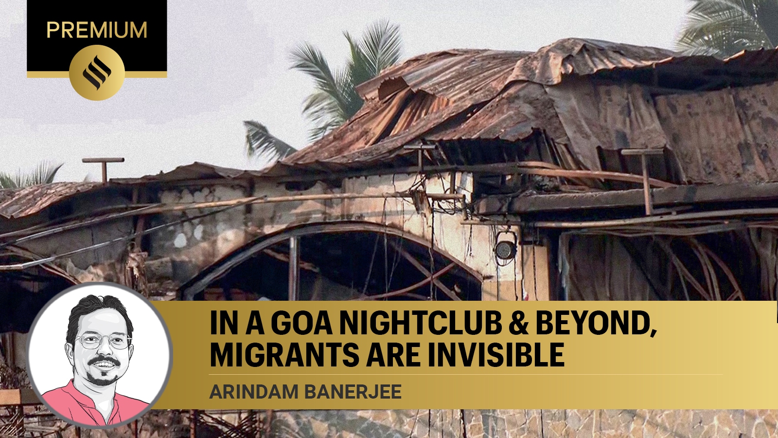 In a Goa nightclub & beyond, migrants are invisible | The Indian Express