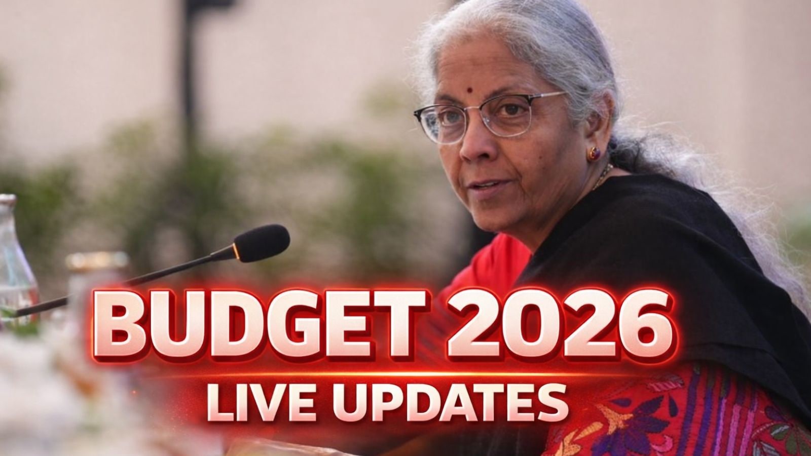 Budget 2026 Live Updates: India Union Budget 2026-27 Nirmala Sitharaman ...
