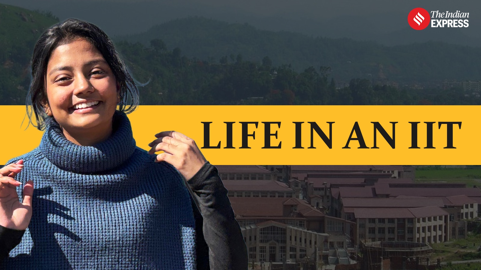 Life in an IIT | ‘From JEE tunnel vision to a technicolour web series’