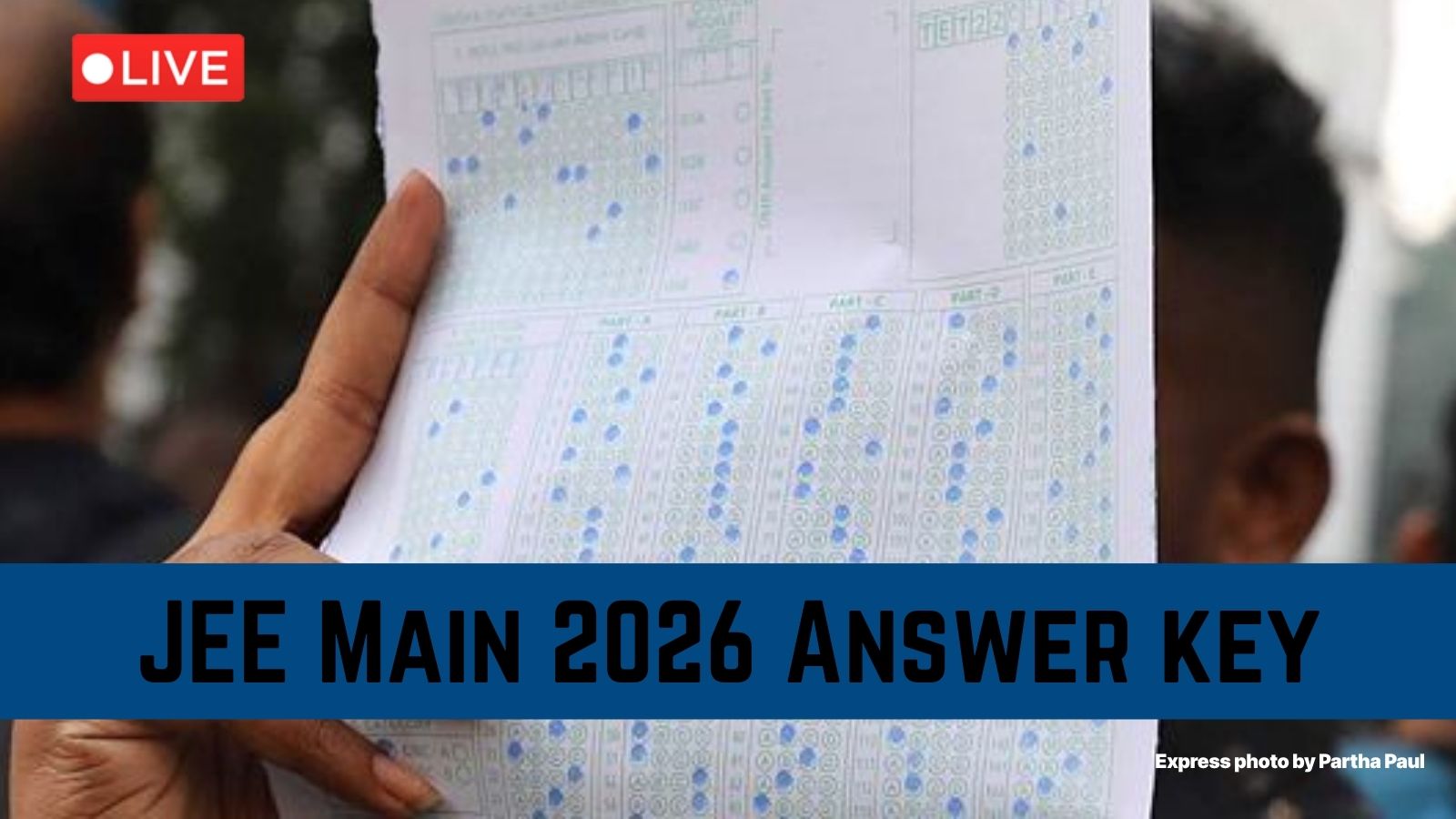 JEE Mains 2026 Session 2 Answer Key Highlights: Response sheet out at ...