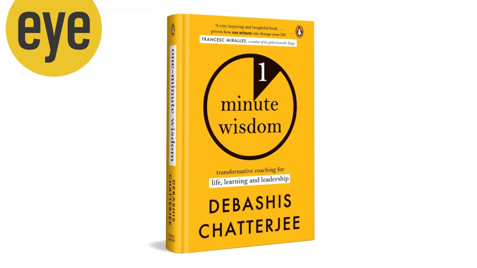 Debashis Chatterjee’s One-Minute Wisdom offers leadership lessons for ...